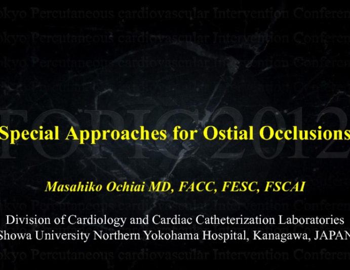 Special Approaches for Ostial Occlusions: Left Main, LAD, LCX, and RCA (with Case Examples ...